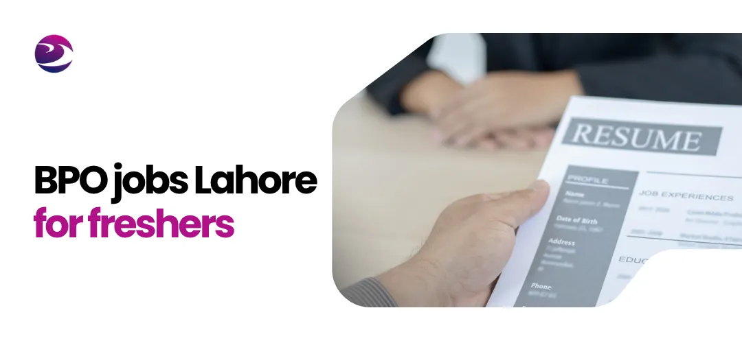 BPO jobs Lahore for freshers | Call Center Jobs Lahore | DEPLLC